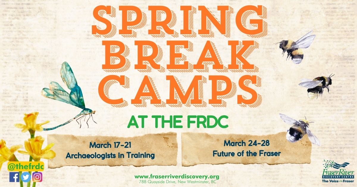 Spring Break Camp - Tourism New Westminster